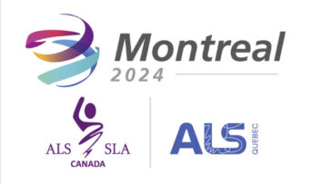 ALS Quebec and ALS Canada co-host the international ALS/MND community in Montreal - ALS Society ...